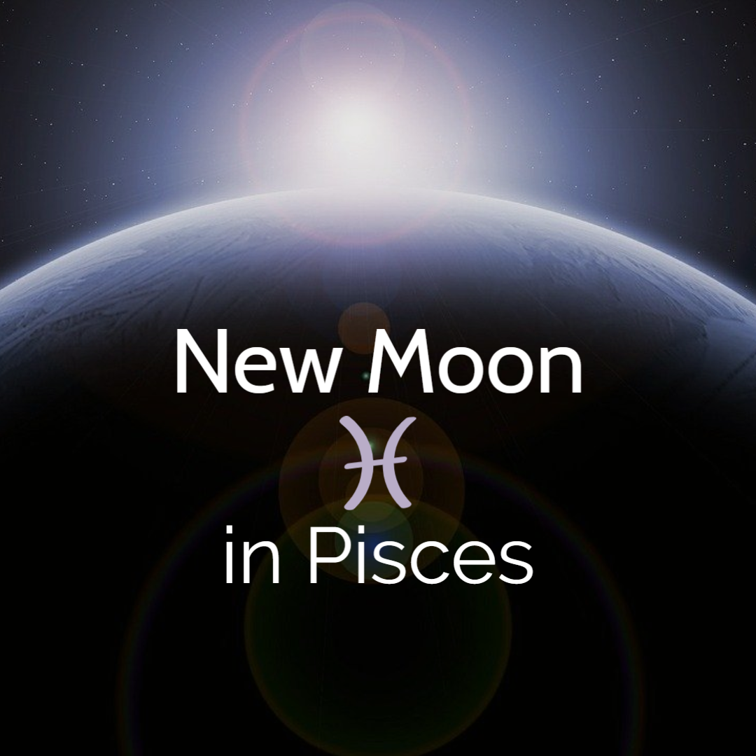 New Moon in Pisces – What You Can Expect - Sheridan Semple